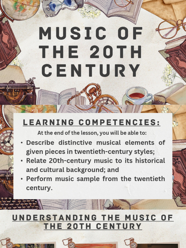 Q1 MUSIC 10 Music of The 20th Century | PDF