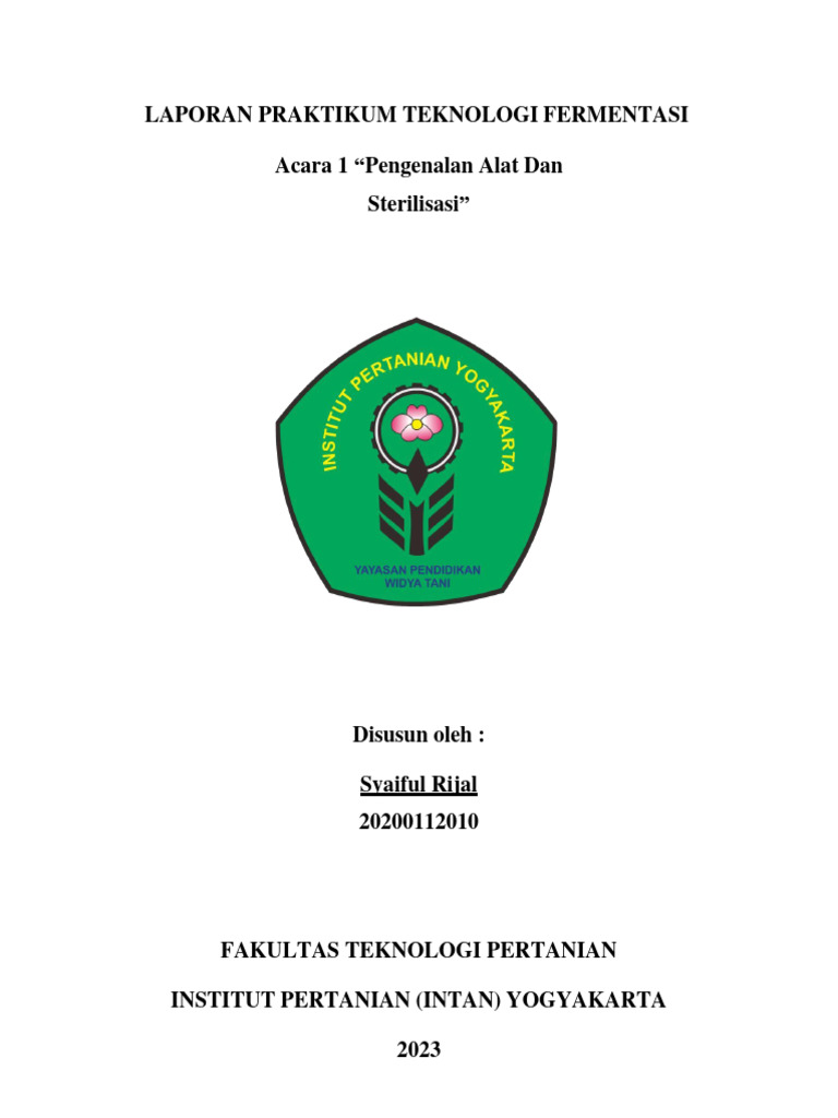 Lapopran Praktikum Teknologi Fermentasi - Pengenalan Alat Sterilisasi ...