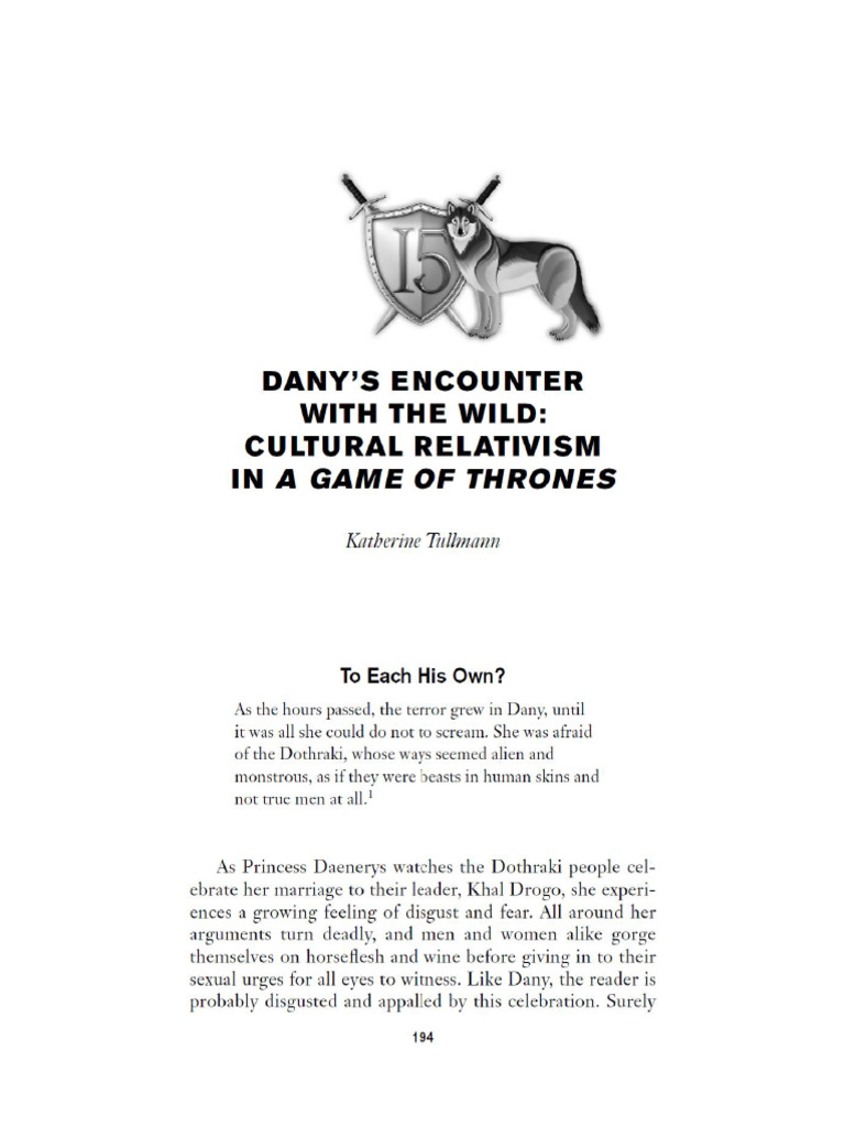 Tullman - Dany's Encounter With The Wild - Cultural Relativism in A Game of Thrones | PDF