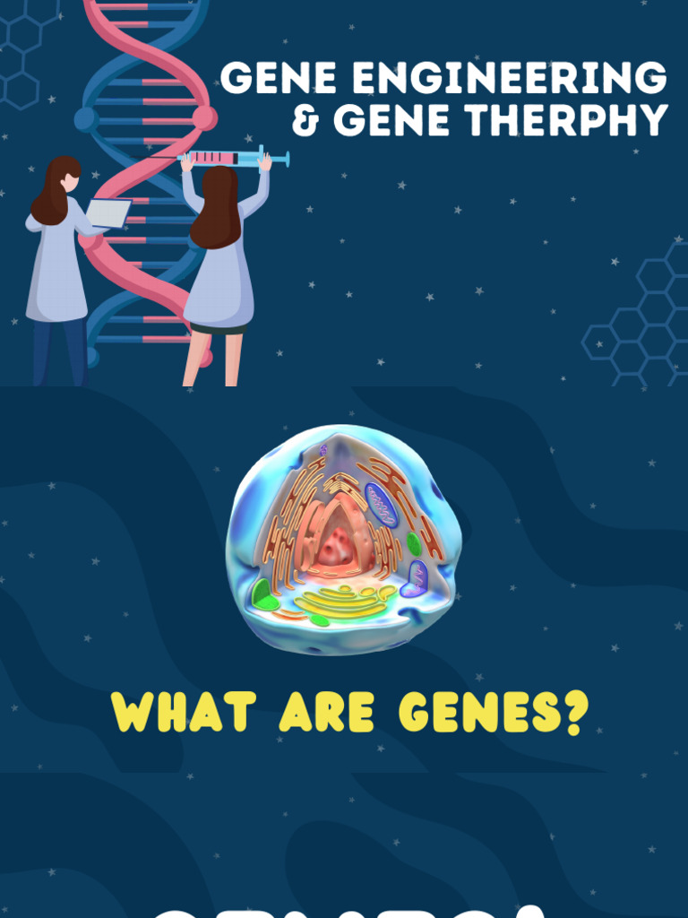 Gene Engineering and Therapy Explained | PDF | Wellness | Science ...