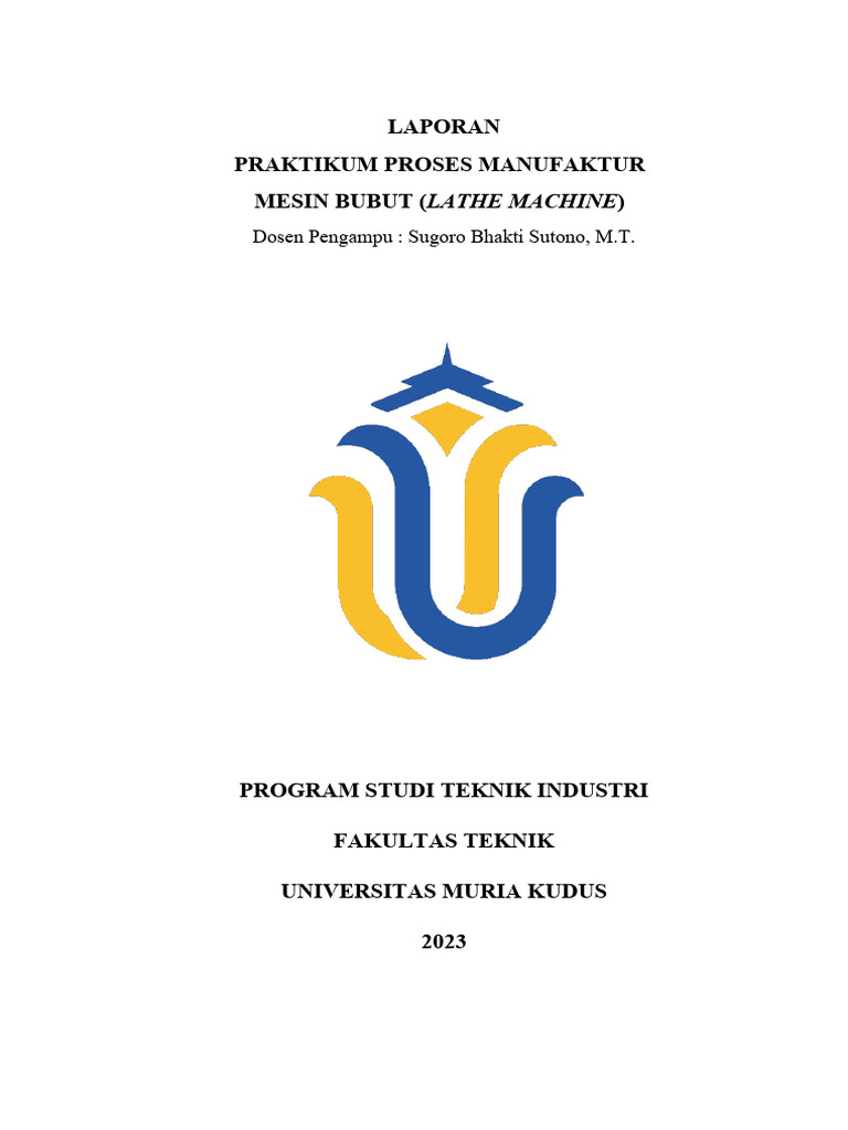 Praktikum Mesin Bubut Teknik Industri | PDF