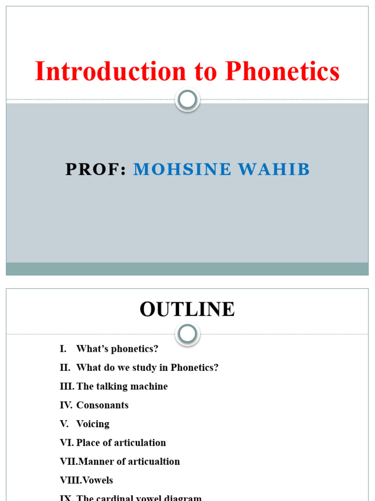 Introduction to Phonetics Overview | PDF | Syllable | Vowel
