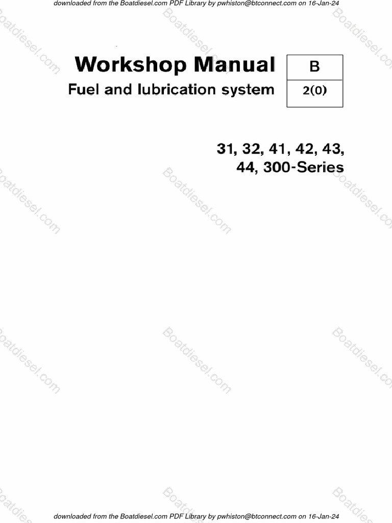 Workshop manual Fuel & Lubrication System | PDF