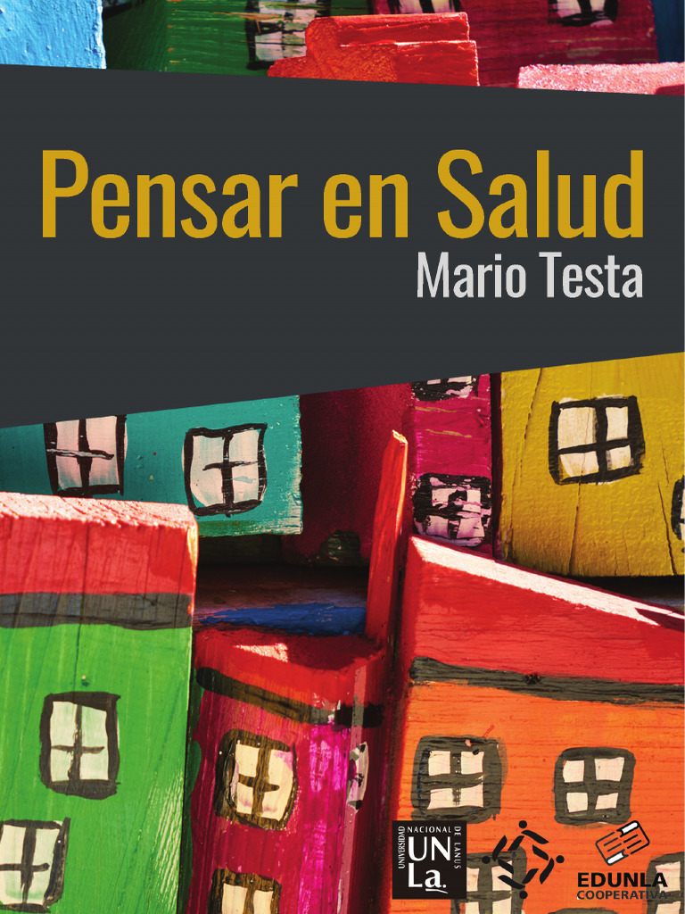 Pensar en Salud. Mario Testa | PDF | Capitalismo | Salario