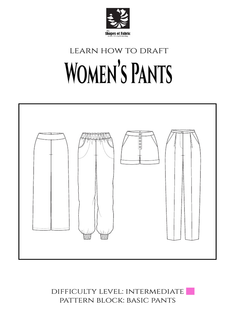 Women's Pants Drafting Guide | PDF | Seam (Sewing) | Trousers