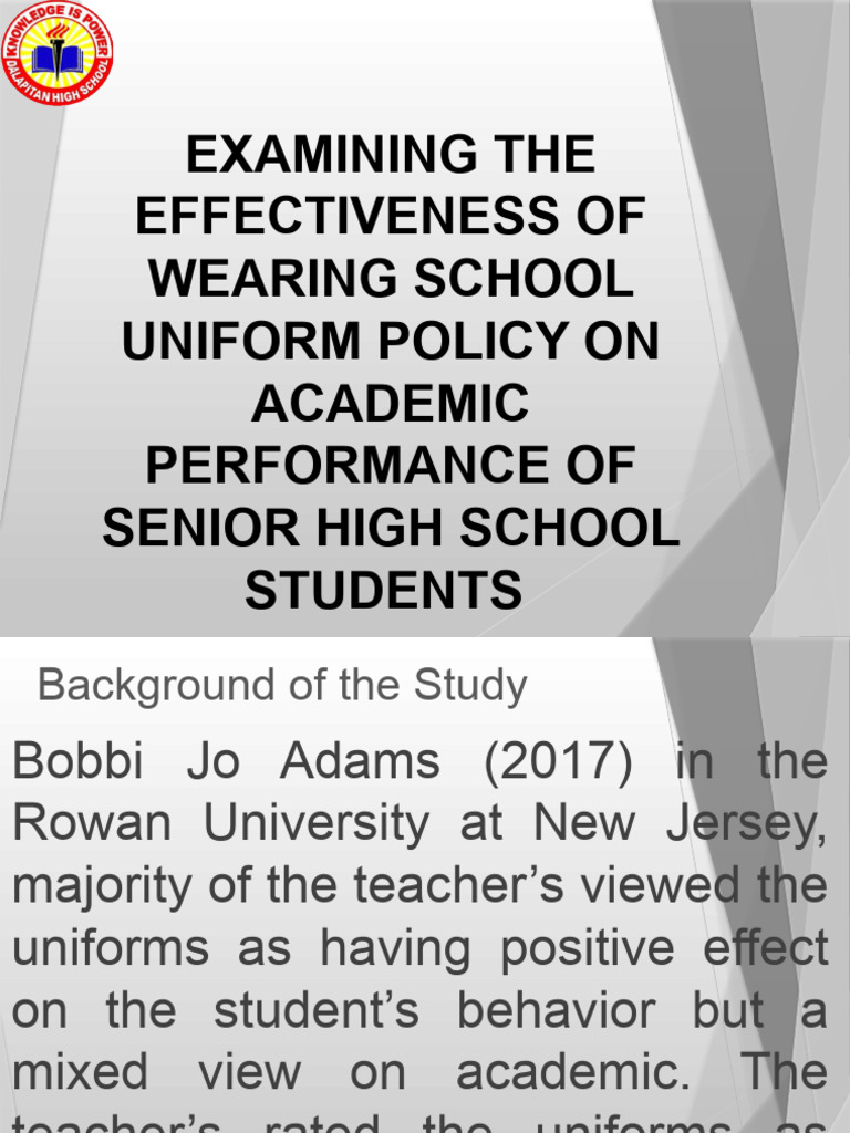 Examining The Effectiveness of Wearing School Uniform Policy On ...