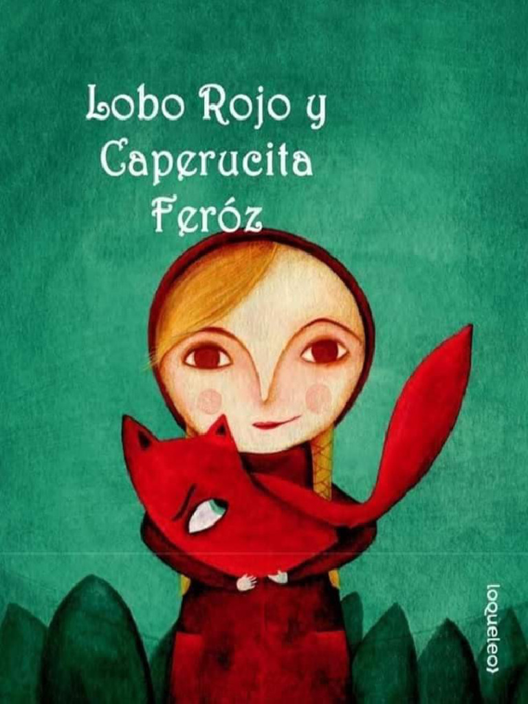 Lobo rojo y Caperucita feróz | PDF
