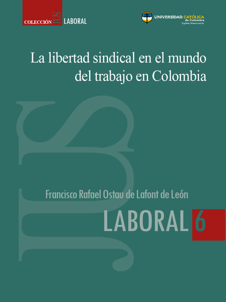 118 - La Libertad Sindical en El Mundo Del Trabajo en Colombia | PDF ...