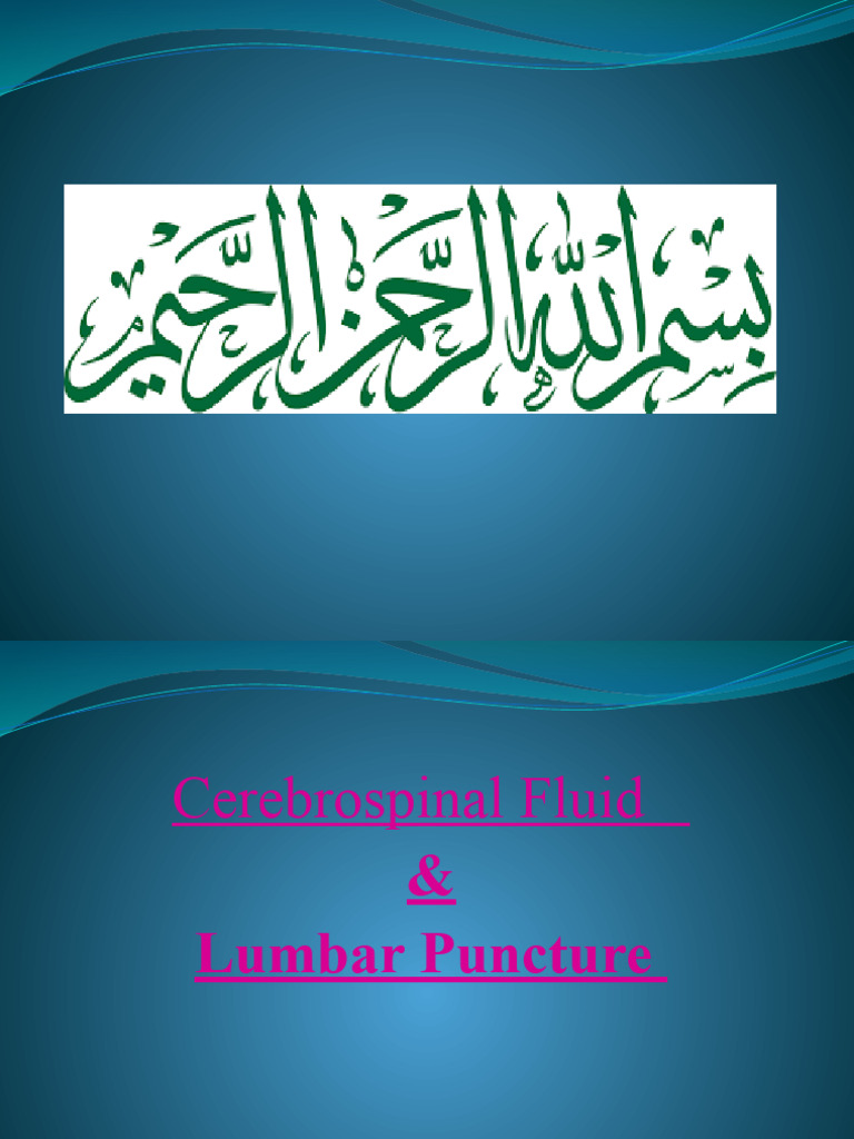 CSF & Lumbar Puncture | Download Free PDF | Cerebrospinal Fluid ...