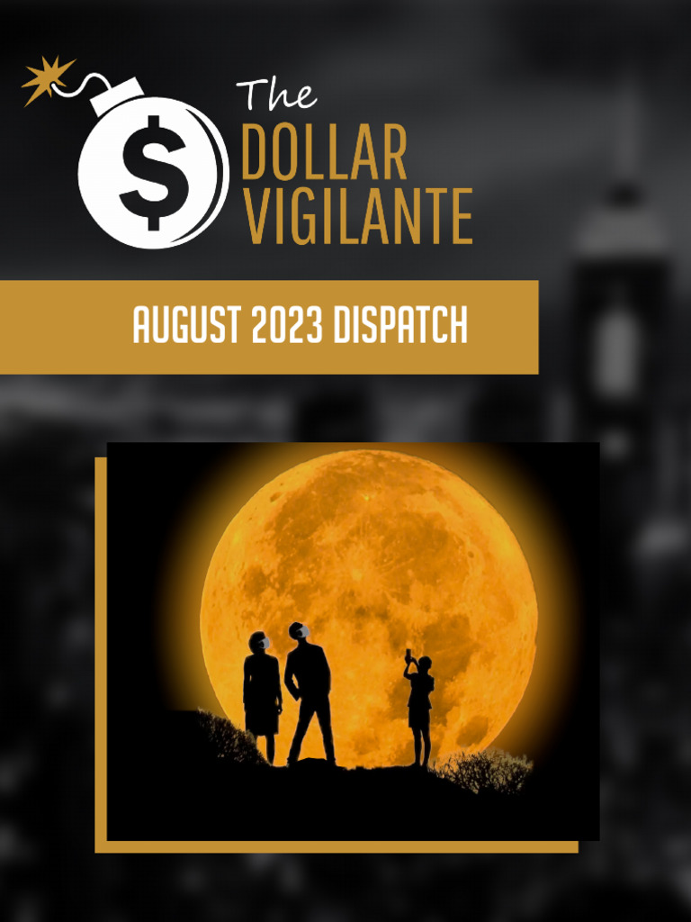 T DV Dispatch August 2023 | PDF | Deflation | Inflation