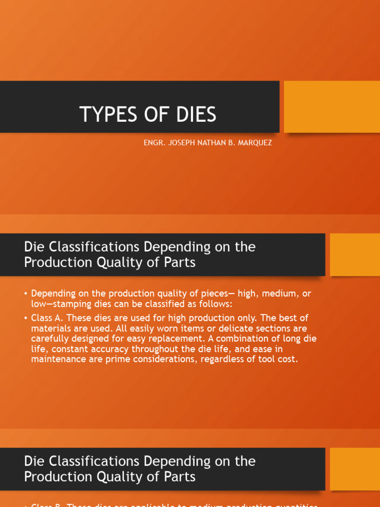 Types of Dies | PDF | Extrusion | Mechanical Engineering