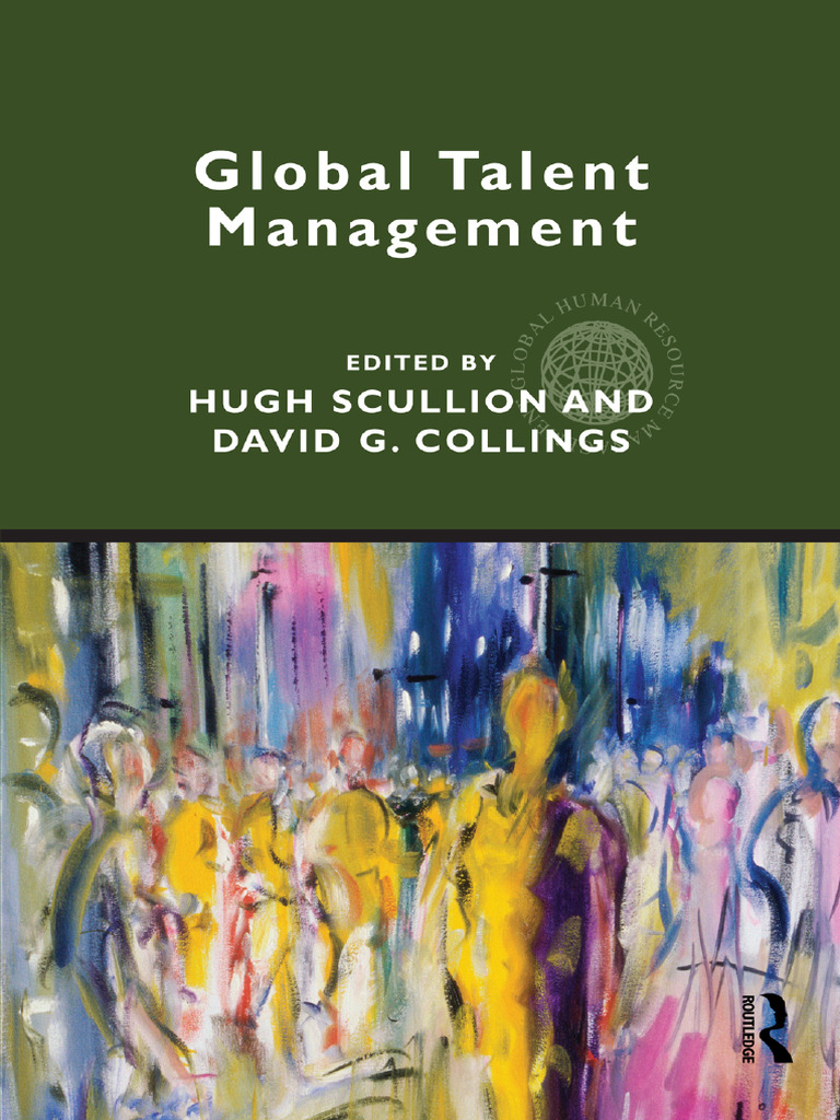 Ebook Global Talent Management | Download Free PDF | Human Resource Management | Talent Management
