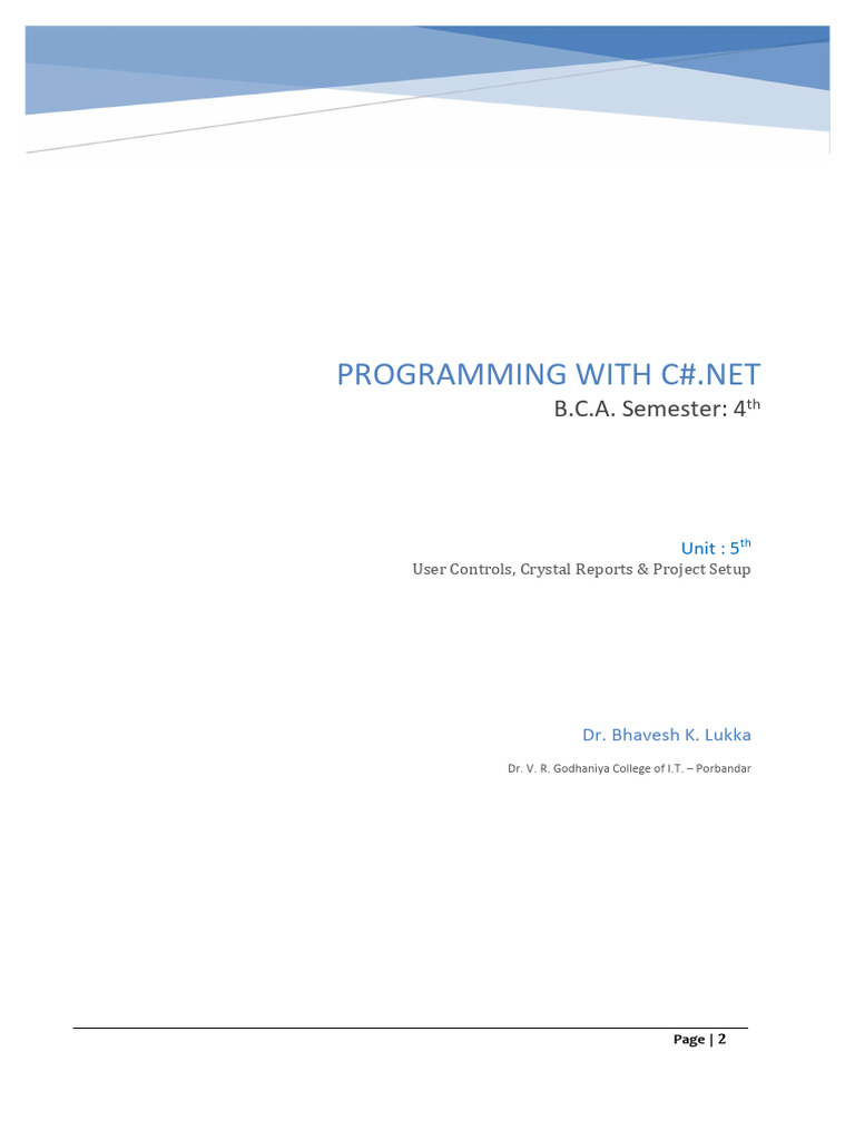 Unit - 5 (C#.NET Programming) User Controls, Reports & Setup | PDF | C Sharp (Programming ...