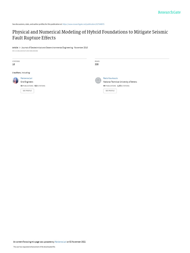 Physical and Numerical Modeling of Hybrid Foundations To Mitigate Seismic Fault Rupture Effects ...