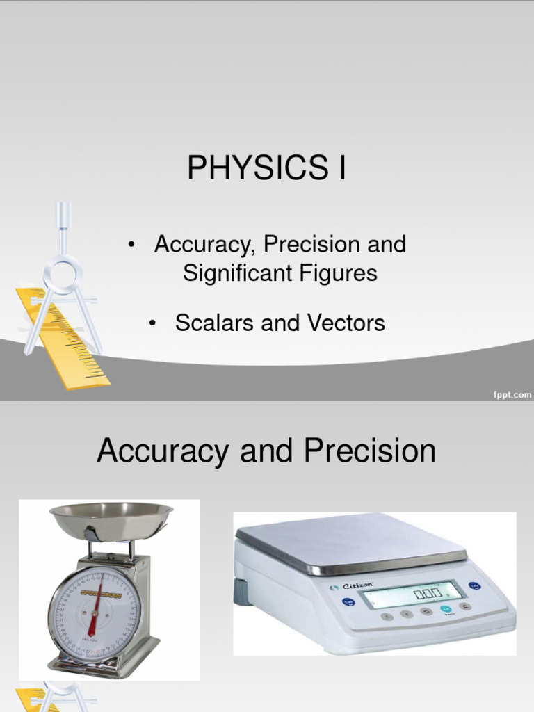 Physics 1 Day 3 | PDF | Significant Figures | Accuracy And Precision
