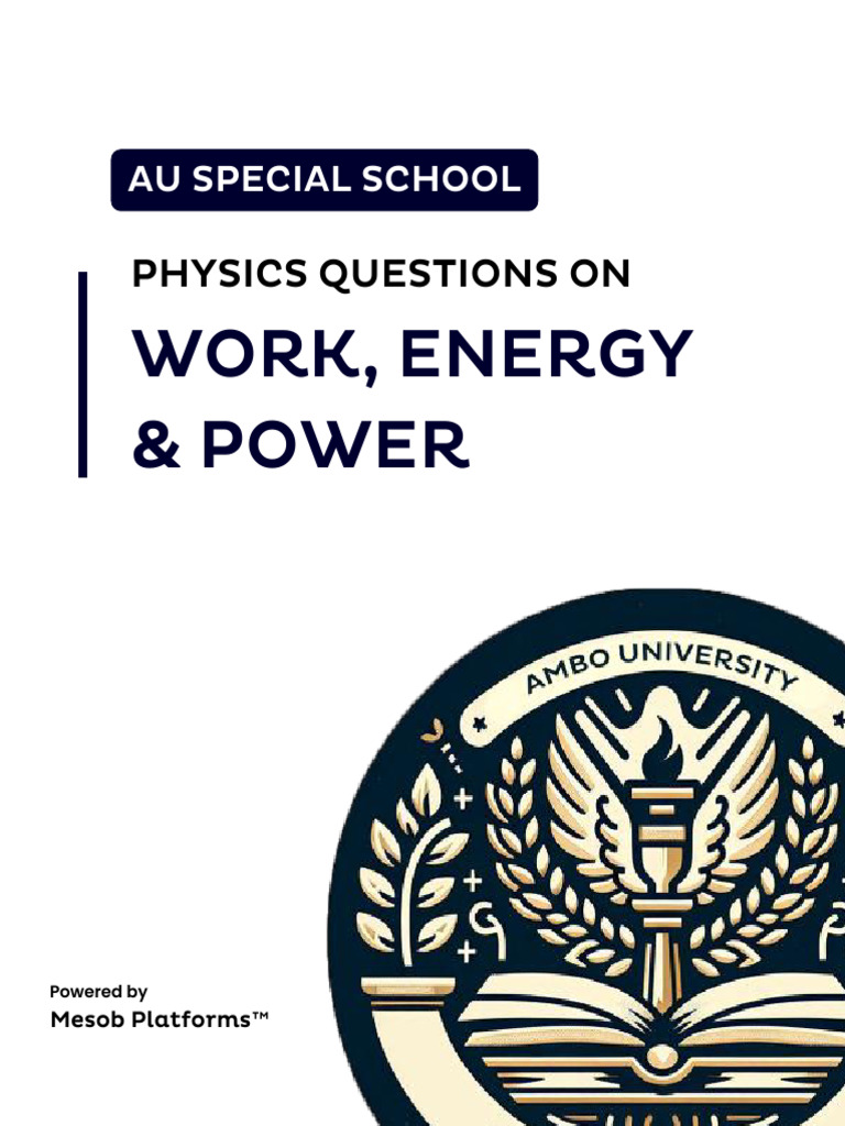Work, Energy & Power Questions With Answers AU Special School | PDF | Force | Kinetic Energy