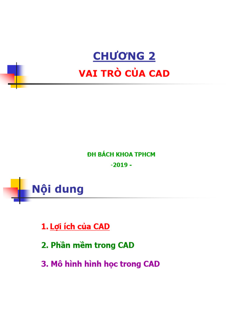 02 - TR3049 - CAD NG D NG - Chương 2 - Vai Trò C A CAD | PDF