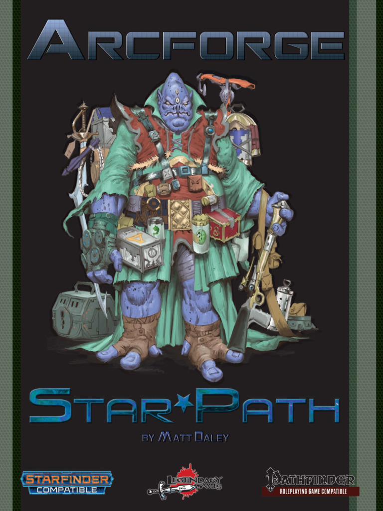 Arcforge - StarPath | PDF | D20 System | Fantasy Role Playing Games