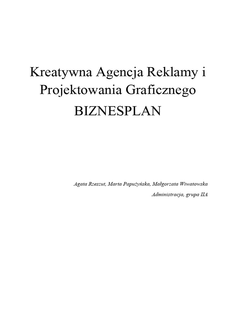 Agencja Reklamy I Projektowania Graficznego Biznesplan 1 | PDF