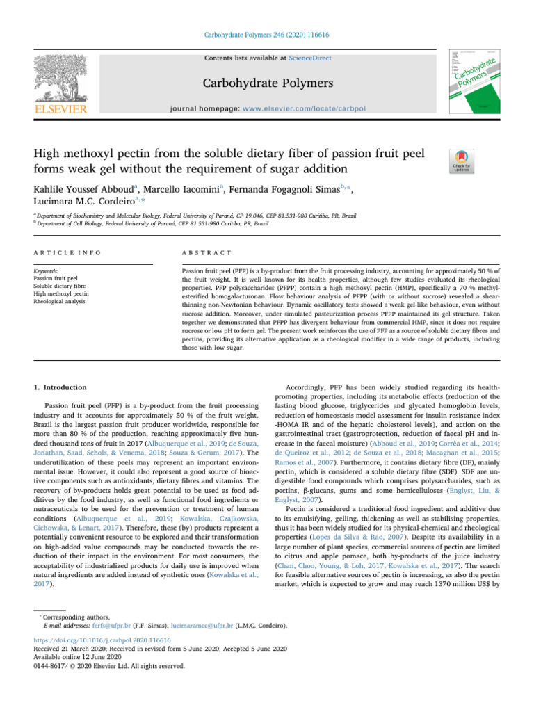 High Methoxyl Pectin From The Soluble Dietary Fiber of Passion Fruit ...