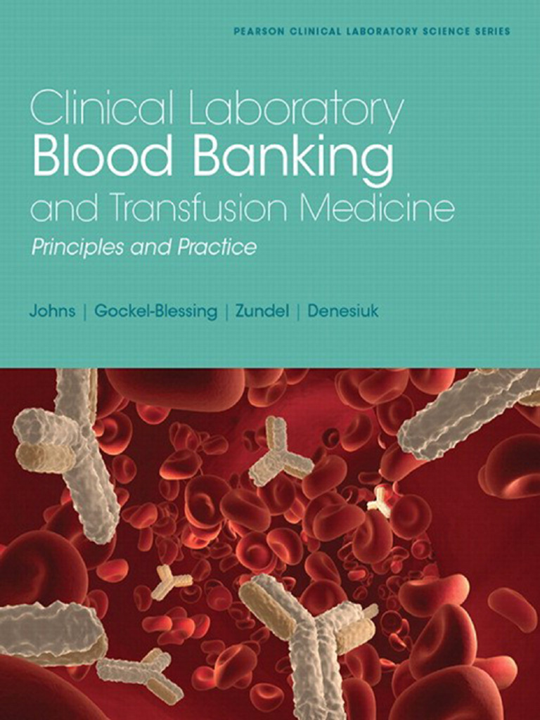 Clinical Laboratory Blood Banking and Transfusion | PDF | Blood Type ...