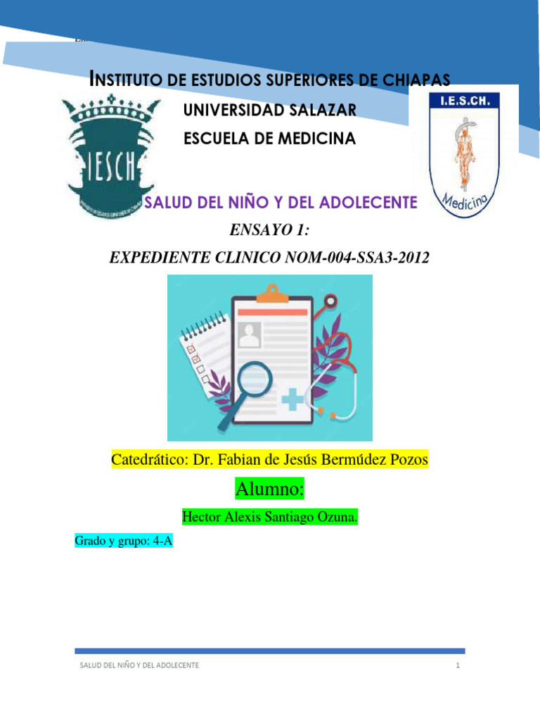SALUD DEL NIÑO Y DEL ADOLECENTE-ENSAYO NOM 004 EXPEDEINTE CLINICO ... SALUD DEL NIÑO Y DEL ADOLECENTE-ENSAYO NOM 004 EXPEDEINTE CLINICO ...