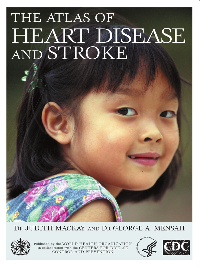 The Atlas of Heart Disease and Stroke | PDF | Cardiovascular Diseases ...