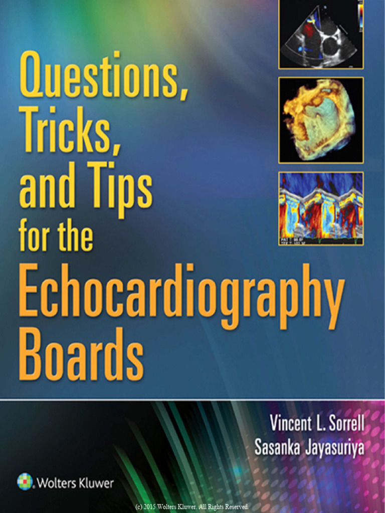 Questions Tricks and Tips For The Echocardiography Boards | PDF ...