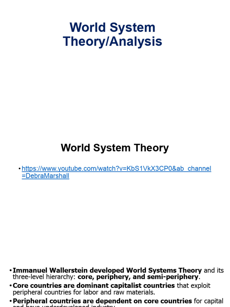 World System Theory Overview and Analysis | PDF | World Systems Theory ...