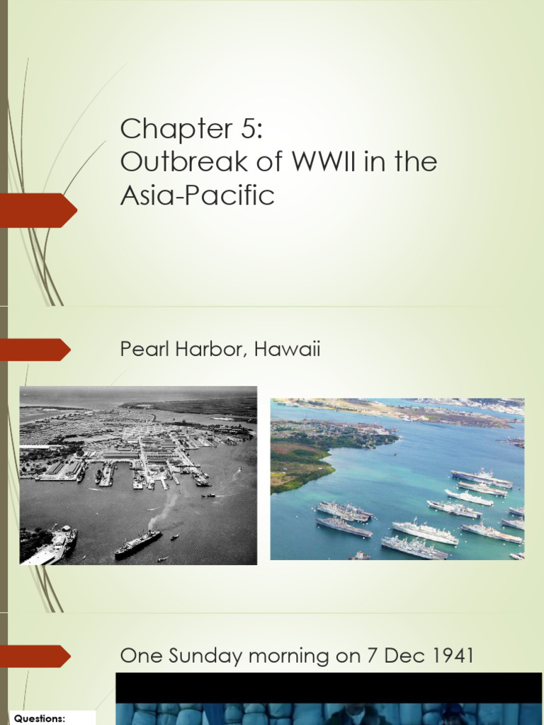 Chapter 5 - Outbreak of WWII in Asia-Pacific | PDF | Attack On Pearl ...