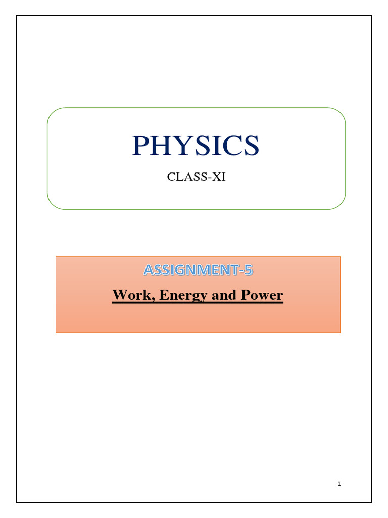 Assignment 5 Work, Energy | PDF | Collision | Motion (Physics)