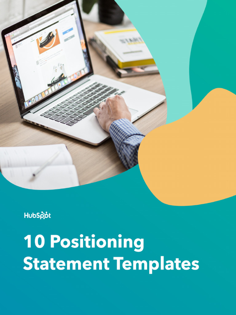 10 Positioning Statement Templates - HubSpot | PDF | Brand | Marketing