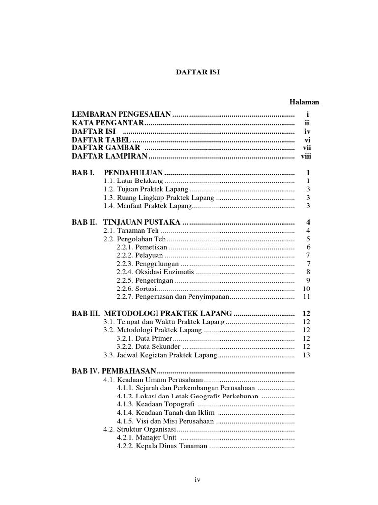 DAFTAR ISI TINJAUAN PROSES PENGERINGAN PADA PENGOLAHAN TEH (Camellia Sinensis) DI PT. PERKEBUNAN ...