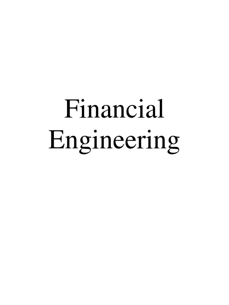 Financial Engineering and Asset Valuation | PDF | Securities (Finance ...