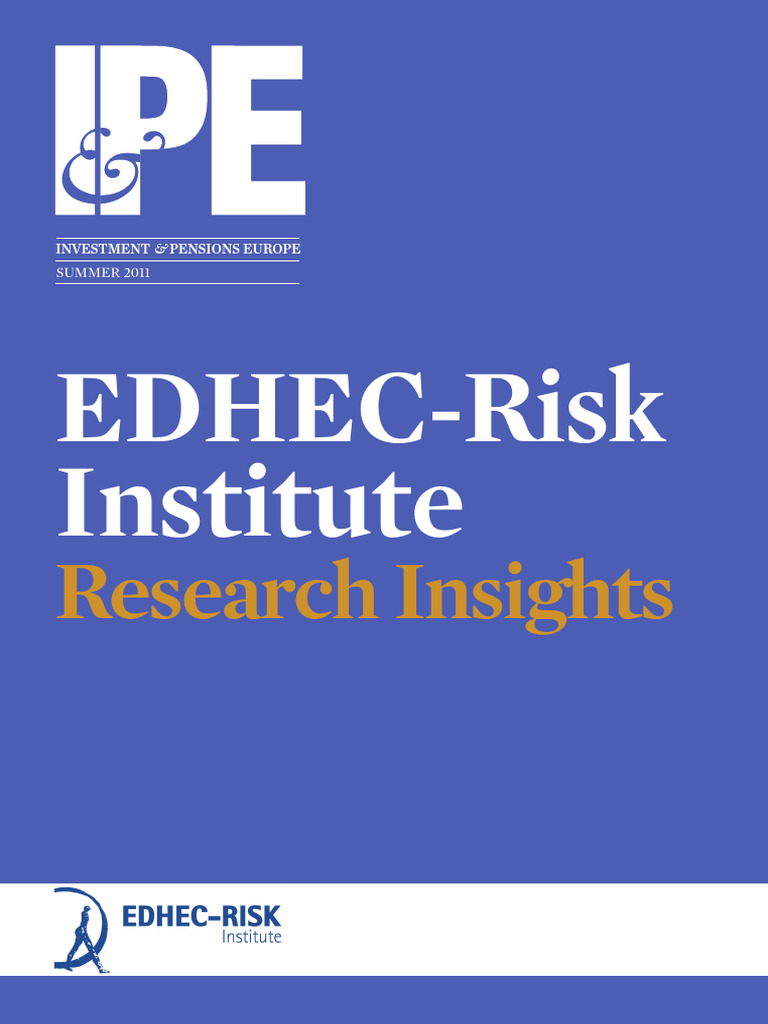 IPE EDHEC-Risk Institute Research Insights Summer 2011 | PDF | Modern ...