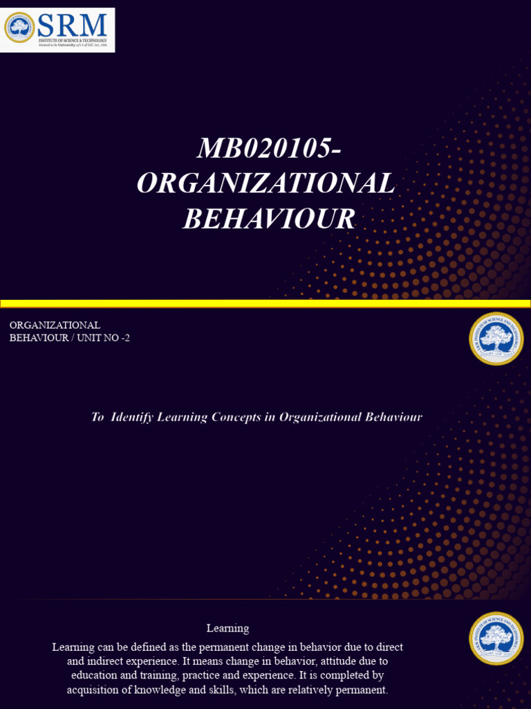 Week 4 Learning in OB | PDF | Classical Conditioning | Learning