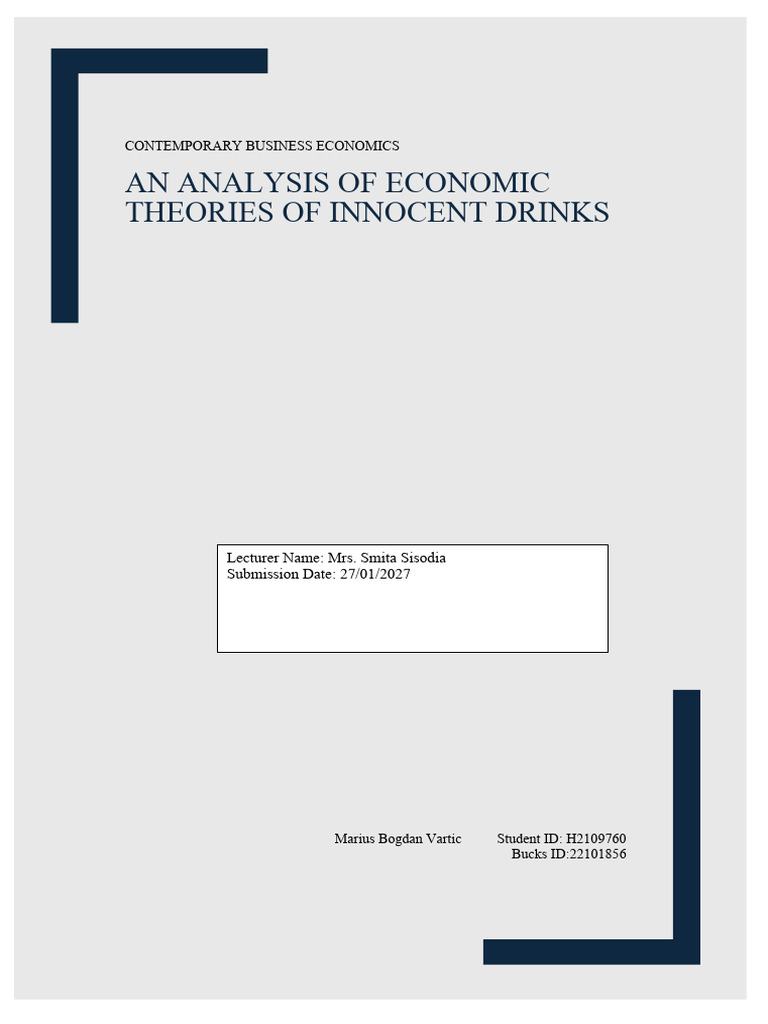 An Analysis of Economic Theories of Innocent An Analysis of Economic Theories of Innocent Drinks ...
