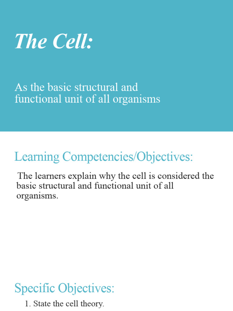 7es PPT (Cell As The Basic Structural and Functional Unit of Organsms) | PDF | Cell (Biology) | Life