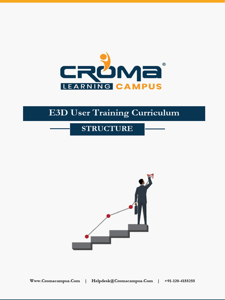 Croma Campus - E3D User Training Curriculum | PDF | Pipe (Fluid Conveyance) | 3 D Computer Graphics