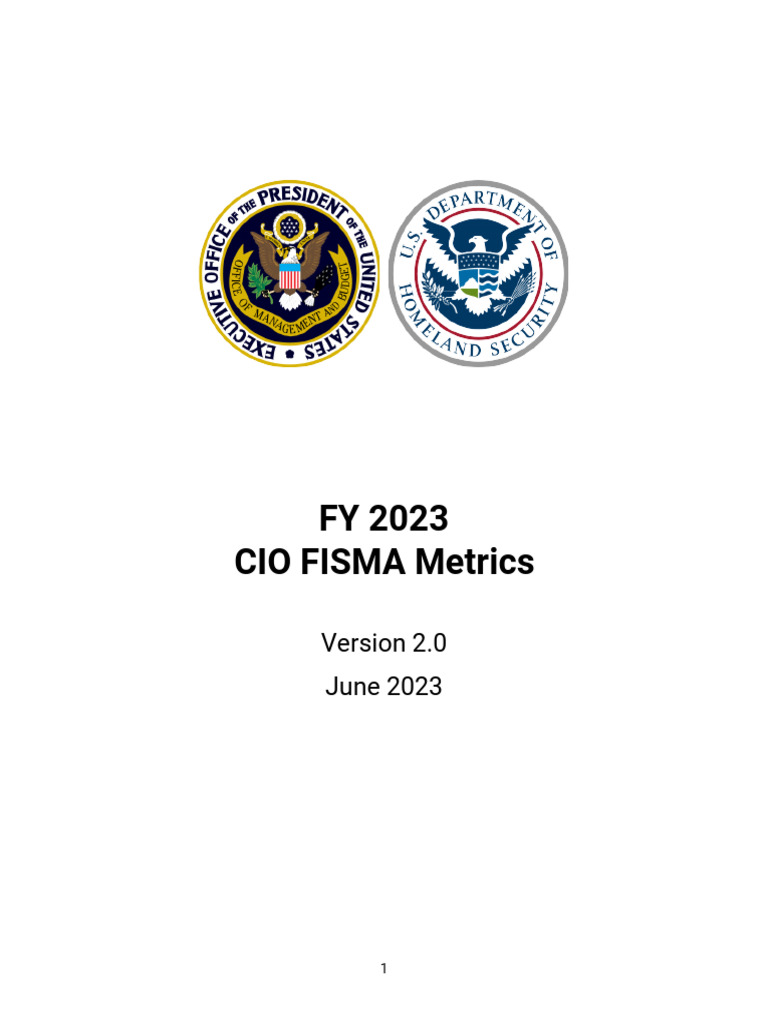 FY23 FISMA CIO Metrics v2 May-2023-Final 508 | PDF | Security ...