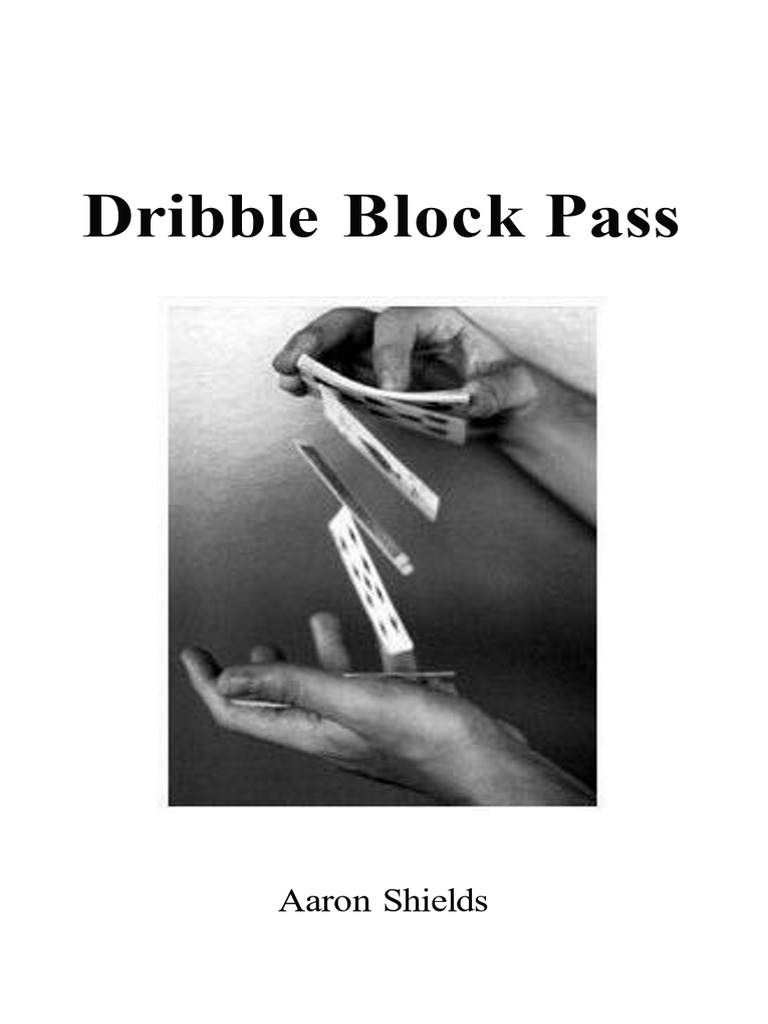 Aaron Shields - Dribble Block Pass | PDF