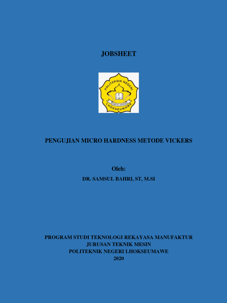 Samsul Bahri Jobsheet Pengujian Micro Hardness Metode Vickers | PDF