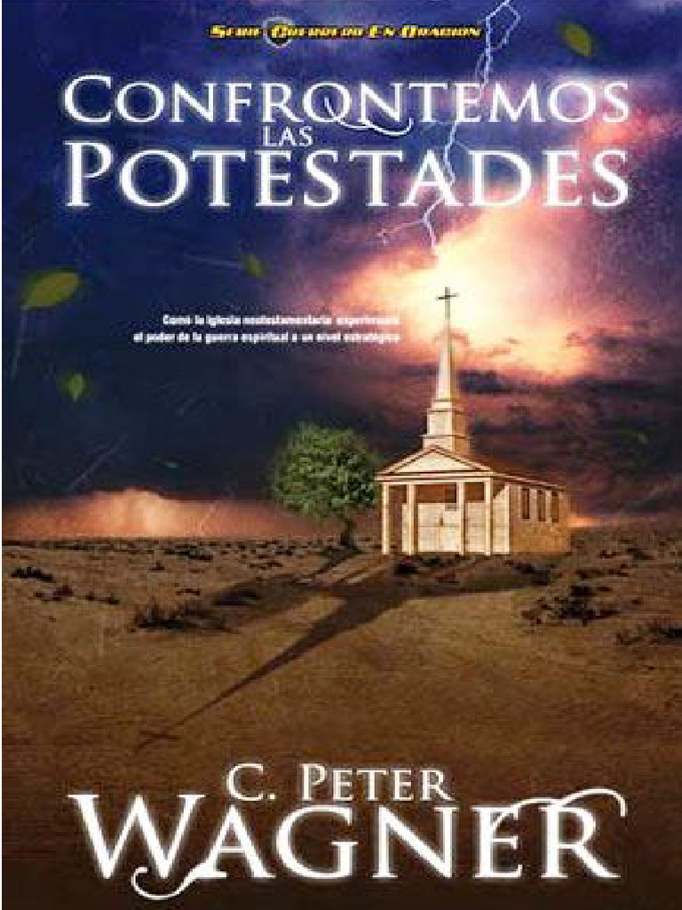 Peter Wagner - Confrontemos Las Potestades | PDF | Oración | Pablo el ...