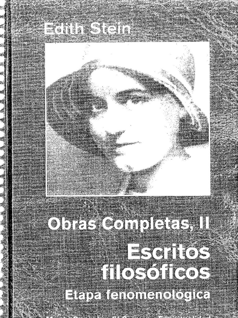 Edith Stein - Obras Completas, II Escritos Filosóficos Fenomenológicos. (2005) | PDF
