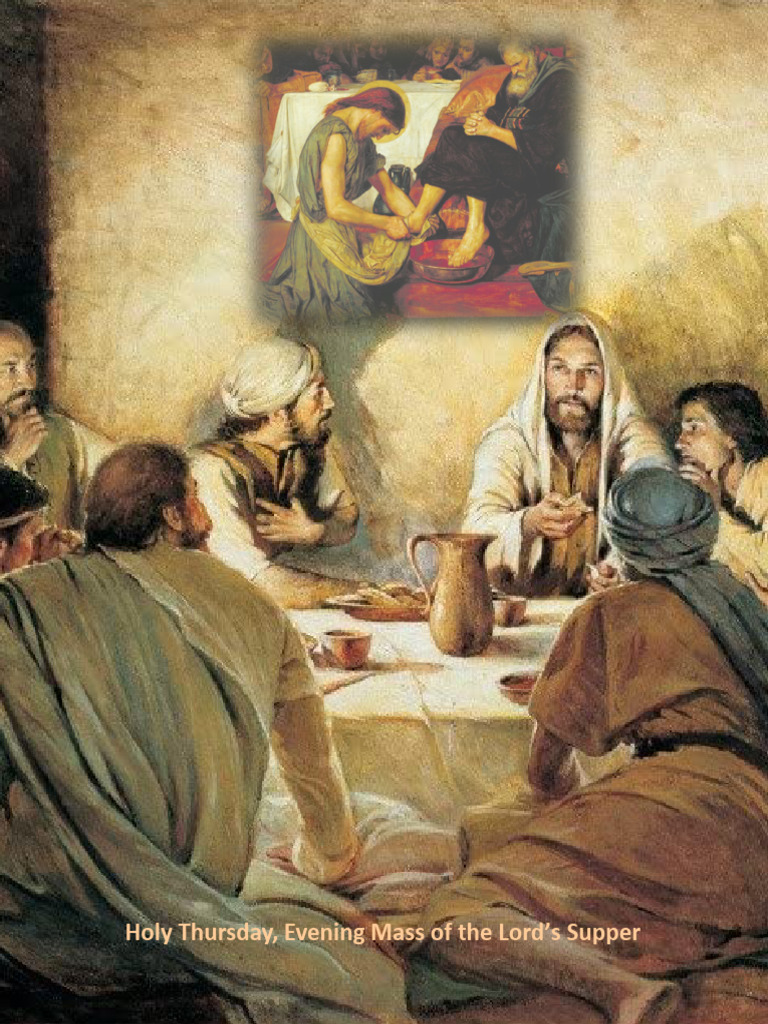 Holy Thursday Evening Mass Guide | PDF | Lord's Prayer | Eucharist