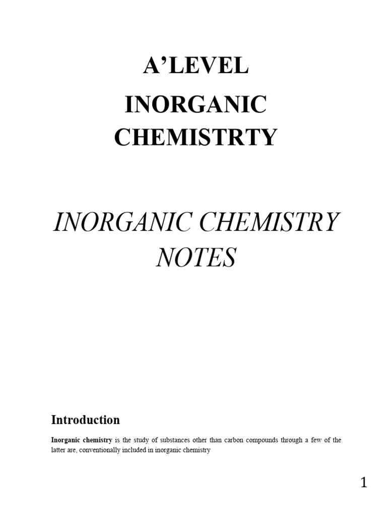 A-Level Inorganic Chemistry Notes | PDF | Ion | Chemical Bond