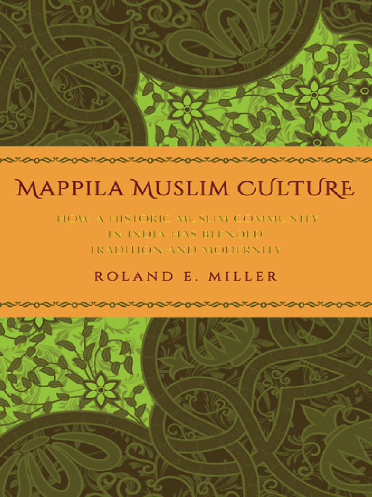 Roland E. Miller - Mappila Muslim Culture - How A Historic Muslim ...
