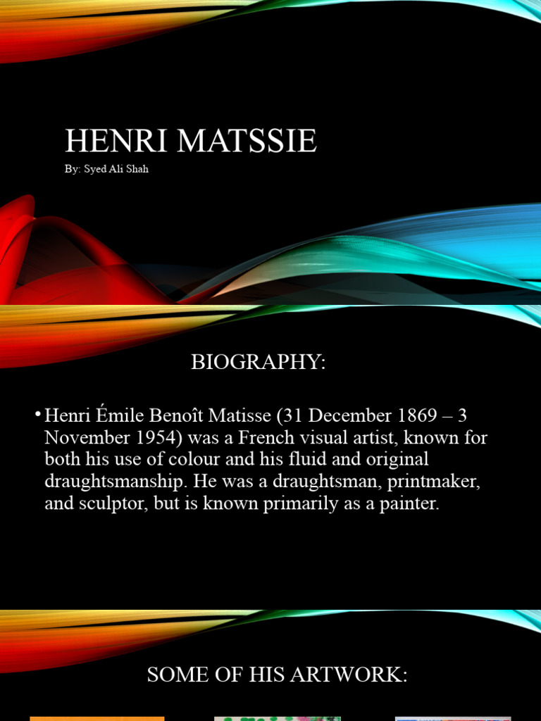 Henri Matisse: Life and Art Overview | PDF