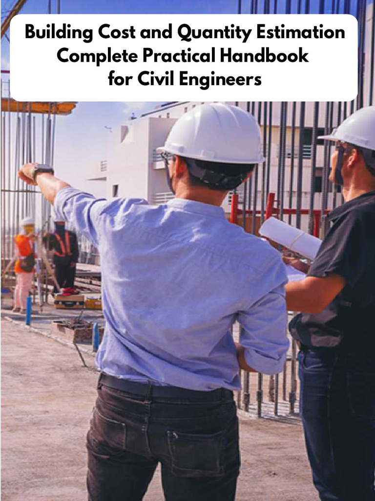 Building Cost and Quantity Estimation Complete Practical Handbook For Civil Engineers1 | PDF ...