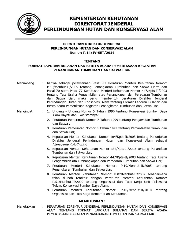 00_PERATURAN_DIRJEN_PHKA_P.14_2011_FORMAT_LAPORAN_BULANAN_DAN_BERITA_ACARA_PEMERIKSAAN_KEGIATAN ...